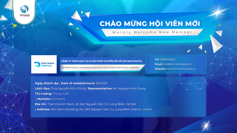 Chúc mừng Công ty TNHH Dịch vụ & Giải pháp CĐS Kim Nam Digital trở thành Hội viên của VINASA